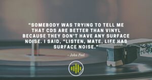 Top Vinyl Record Quotes from Famous Collectors - Sound Matters